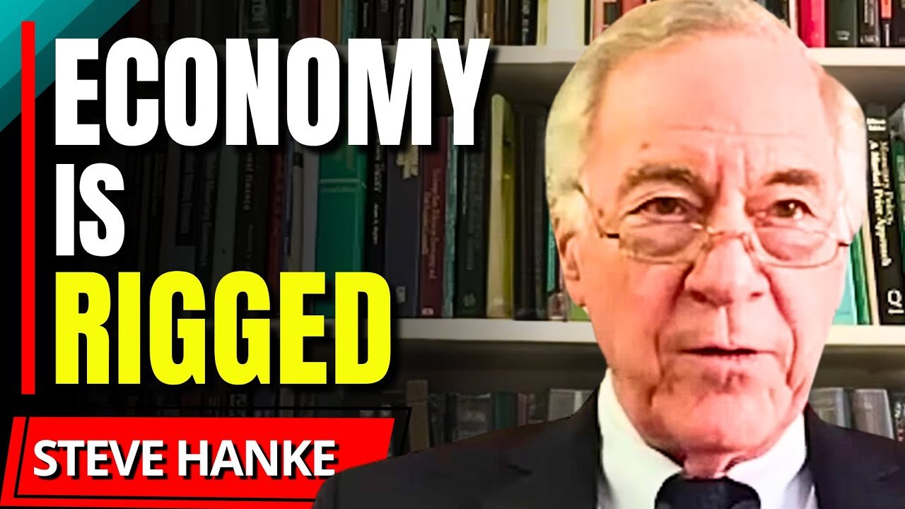"U.S. Economy Is RIGGED..." | Steve Hanke - Investment Indicator