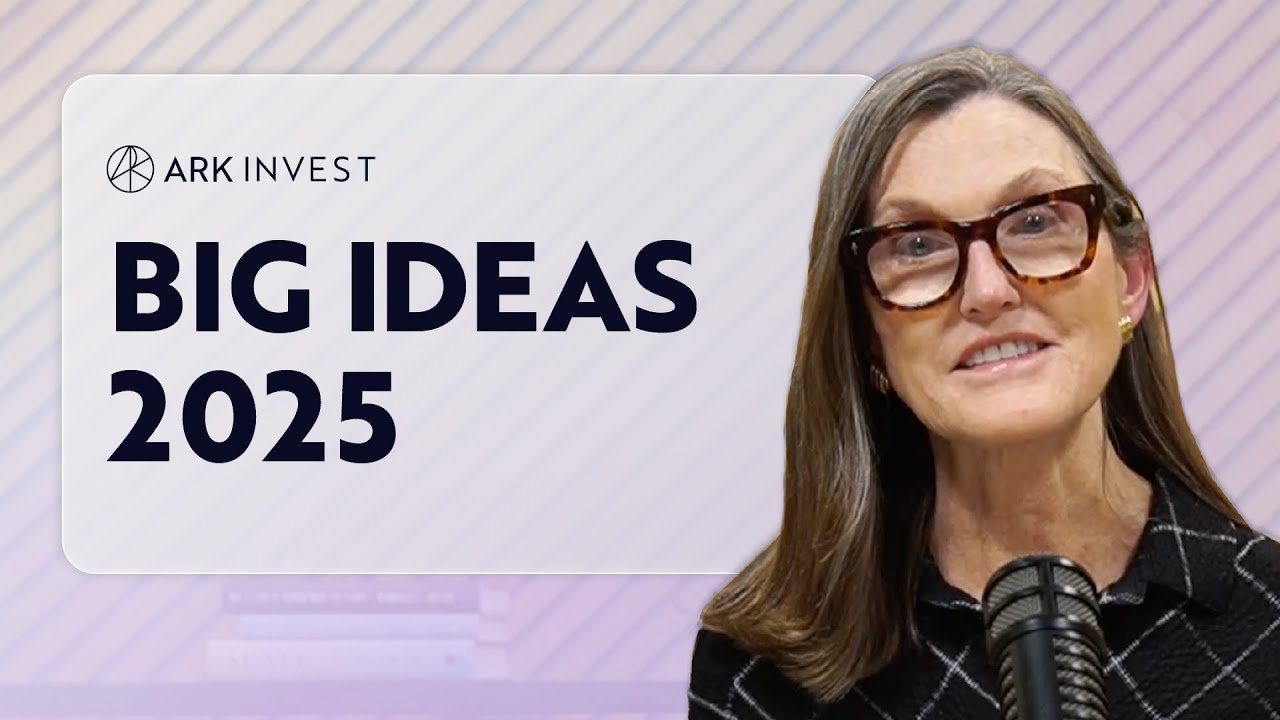 Cathie Wood's Big Ideas 2025 Recap - Investment Indicator Cathie Wood's Big Ideas 2025 Recap - Investment Indicator